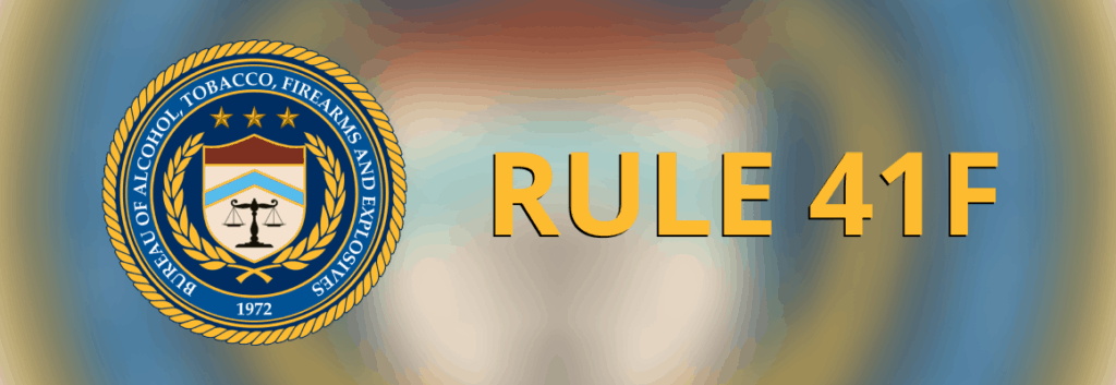 Understanding ATF Rule 41F: The Key to Safety with NFA Items – Gun ...